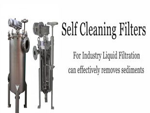 What is Self Cleaning Filter? Order Self Cleaing Filters Manufacturer